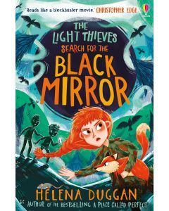 The Light Thieves: Search for the Black Mirror | Usborne | Be Curious
