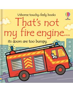 That's not my fire engine... | Usborne | Be Curious