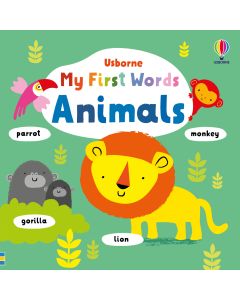 My First Words Animals | Usborne | Be Curious