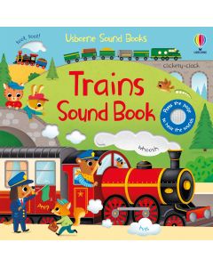 Trains Sound Book | Usborne | Be Curious