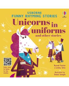 Unicorns in uniforms and other stories | Usborne | Be Curious