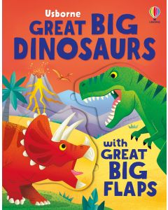 Great Big Dinosaurs (with great big flaps) | Usborne | Be Curious