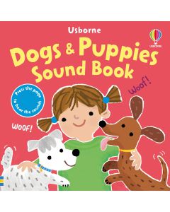 Dogs & Puppies Sound Book | Usborne | Be Curious