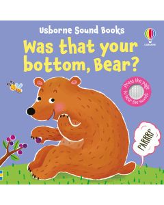 Was That Your Bottom, Bear? | Usborne | Be Curious