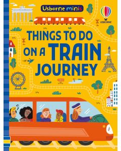 Things To Do on a Train Journey | Usborne | Be Curious