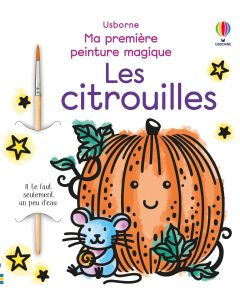 Les citrouilles | Usborne | Des livres pour explorer le monde