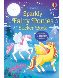 Sparkly Fairy Ponies Sticker Book | Usborne | Be Curious