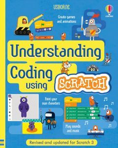 Understanding Coding Using Scratch | Usborne | Be Curious
