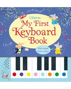 My First Keyboard Book | Usborne | Be Curious