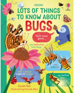 Lots of Things to Know About Bugs | Usborne | Be Curious