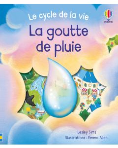 La goutte de pluie | Usborne | Des livres pour explorer le monde