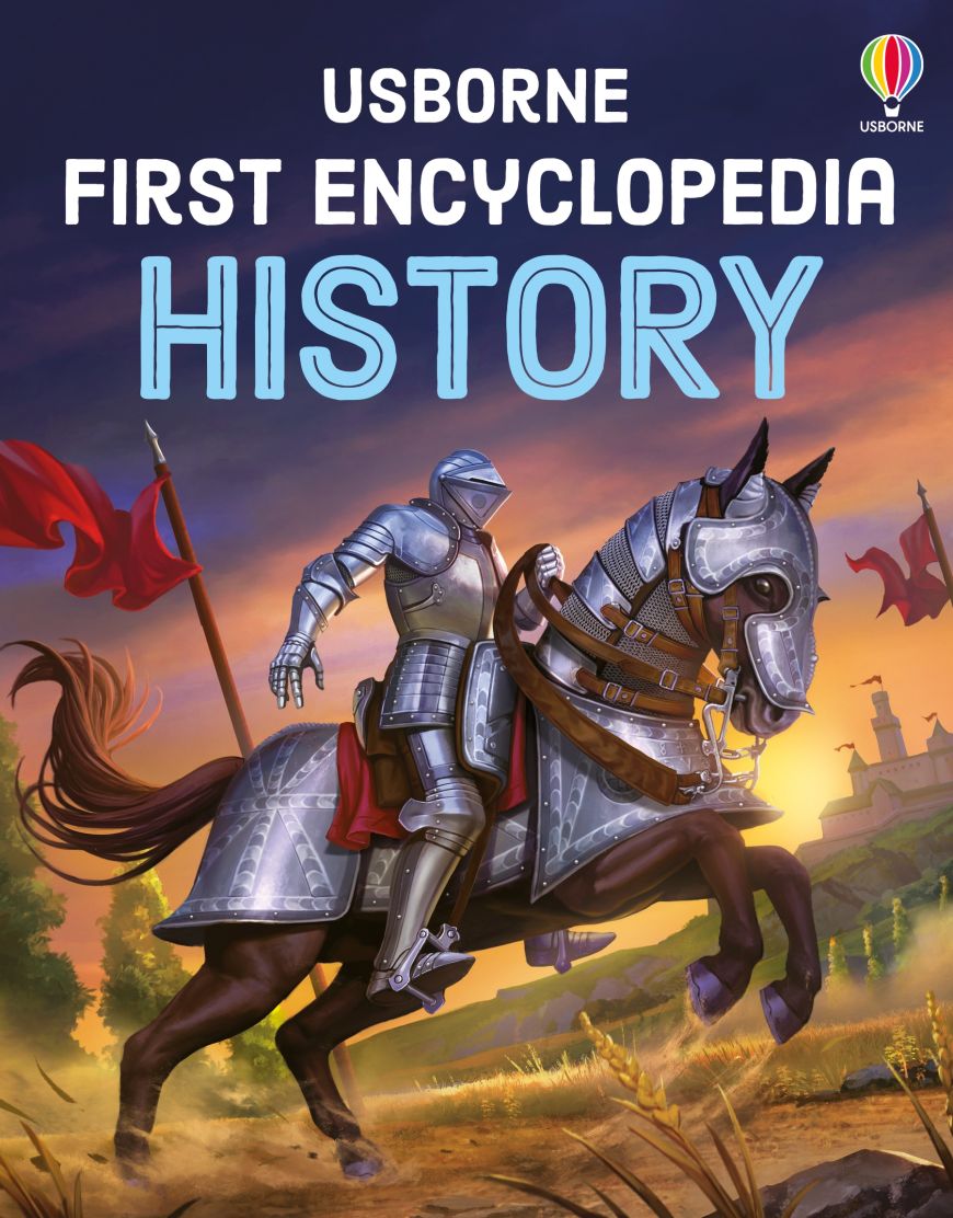 First Encyclopedia of History | Usborne | Be Curious