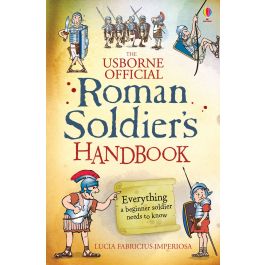 Roman Soldier's Handbook | Usborne | Be Curious
