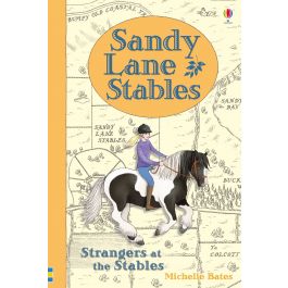 Sandy Lane Stables Strangers at the Stables | Usborne | Be Curious