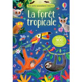 La forêt tropicale | Usborne | Des livres pour explorer le monde