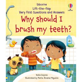 Very First Questions and Answers Why Should I Brush My Teeth? | Usborne ...