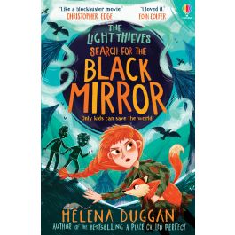The Light Thieves: Search for the Black Mirror | Usborne | Be Curious