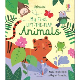 My First Lift-the-flap Animals | Usborne | Be Curious