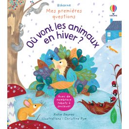 Où vont les animaux en hiver ? | Usborne | Des livres pour explorer le ...