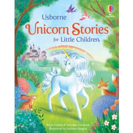Unicorn Stories for Little Children | Usborne | Be Curious