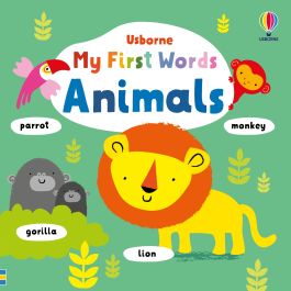 My First Words Animals | Usborne | Be Curious