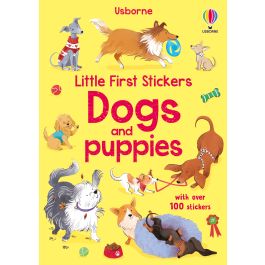 Little First Stickers Dogs and Puppies | Usborne | Be Curious