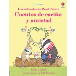 Cuentos de cariño y amistad | Usborne | Libros para explorar el mundo