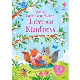Little First Stickers Love and Kindness | Usborne | Be Curious