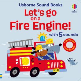 Let's go on a Fire Engine | Usborne | Be Curious