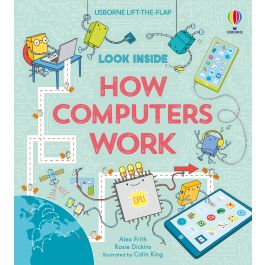Look Inside How Computers Work | Usborne | Be Curious