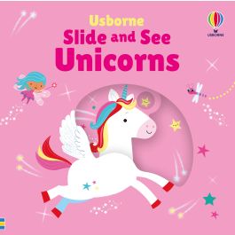 Slide and See Unicorns | Usborne | Be Curious