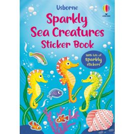 Sparkly Sea Creatures Sticker Book | Usborne | Be Curious