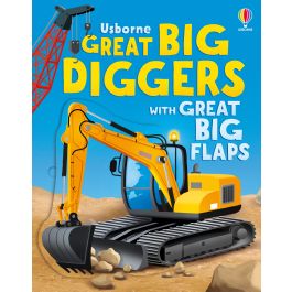 Great Big Diggers (with great big flaps) | Usborne | Be Curious