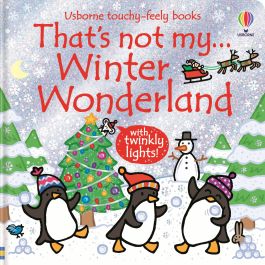 That's not my... Winter Wonderland | Usborne | Be Curious