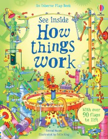 See Inside How Things Work | Usborne Quicklinks | Be Curious
