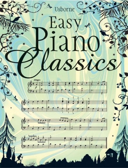 Easy Piano Classics | Usborne Quicklinks | Be Curious