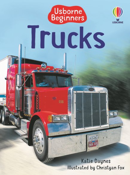 Trucks | Usborne Quicklinks | Be Curious